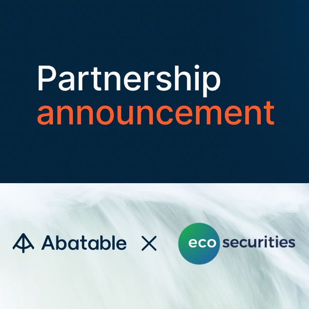 Abatable, ecosecurities partner on carbon policy risk assessments ...