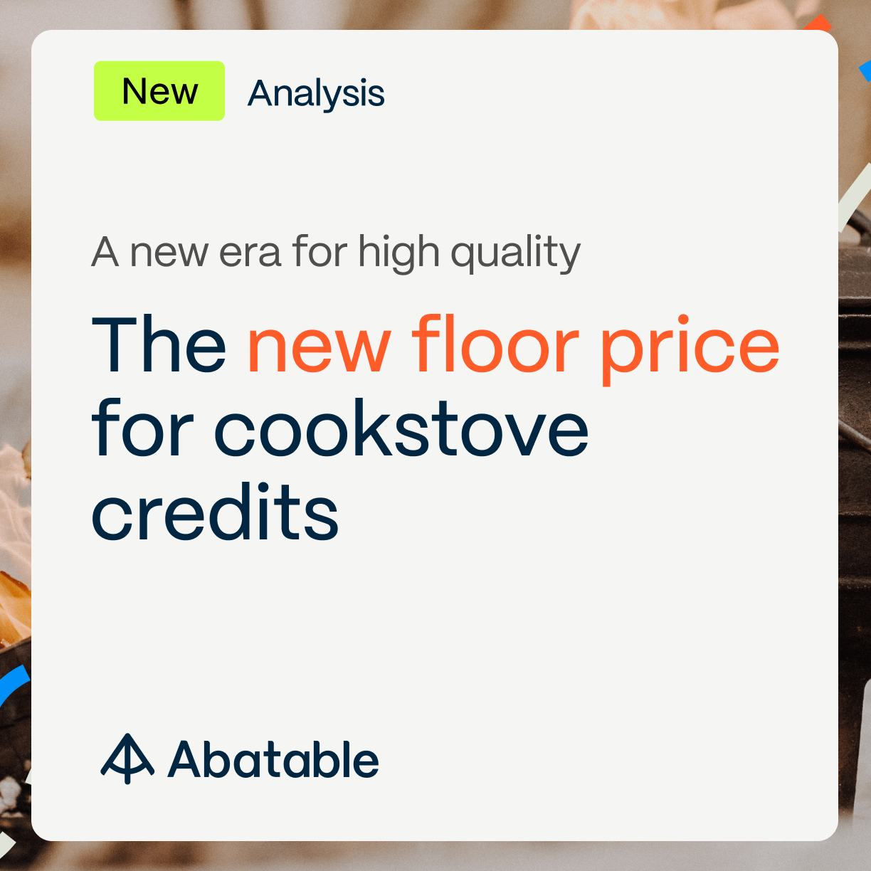 Which methodologies will help cookstoves thrive? • Abatable